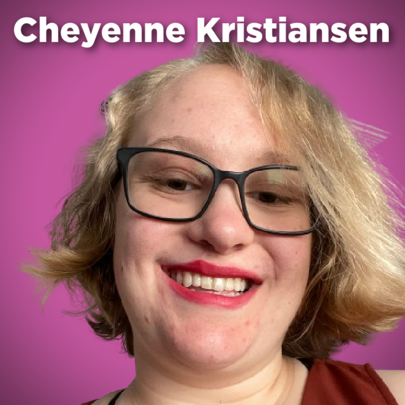 Cheyenne Kristiansen - Teaching Artist